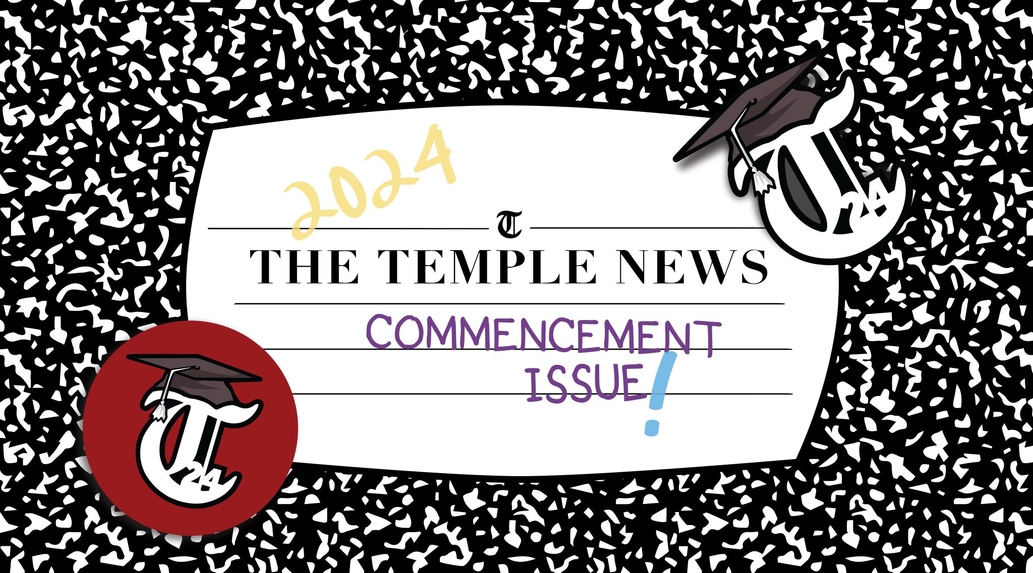 COMMENCEMENT ISSUE 2024 | The Temple News